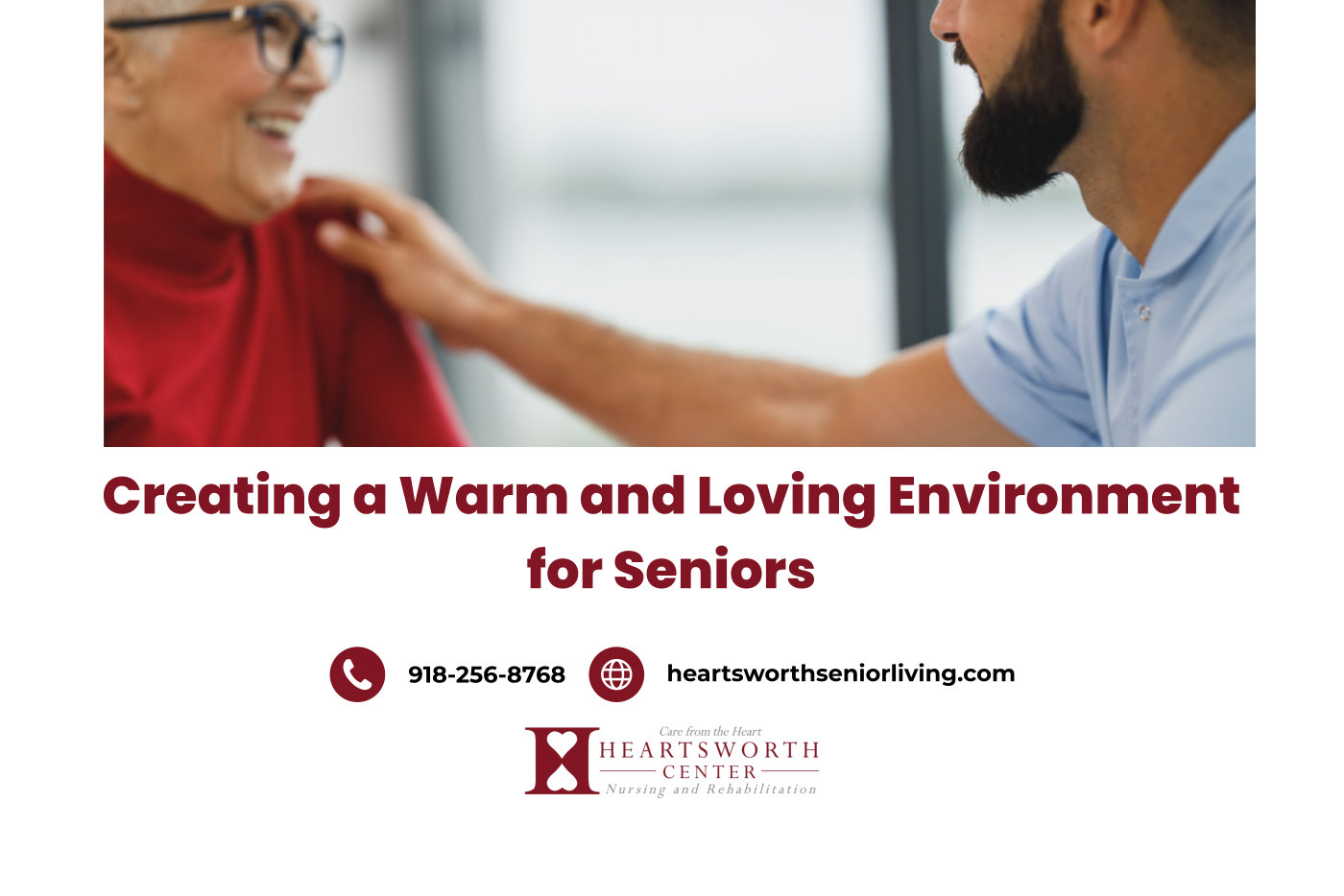 Creating a Warm and Loving Environment for Seniors